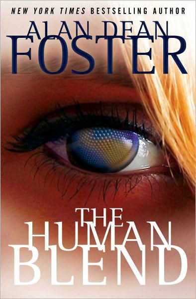 Review: The Human Blend by Alan Dean Foster - The Functional Nerds